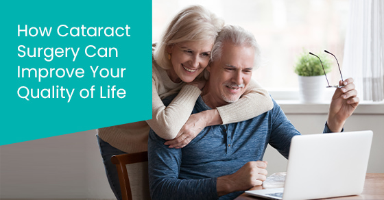 How Cataract Surgery Can Improve Your Quality of Life | Clearview ...